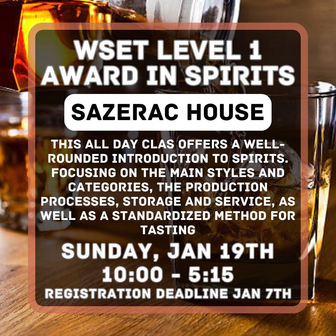 WSET Level 1 Award in Spirits - One Day Class - January 19th 2025 | The ...